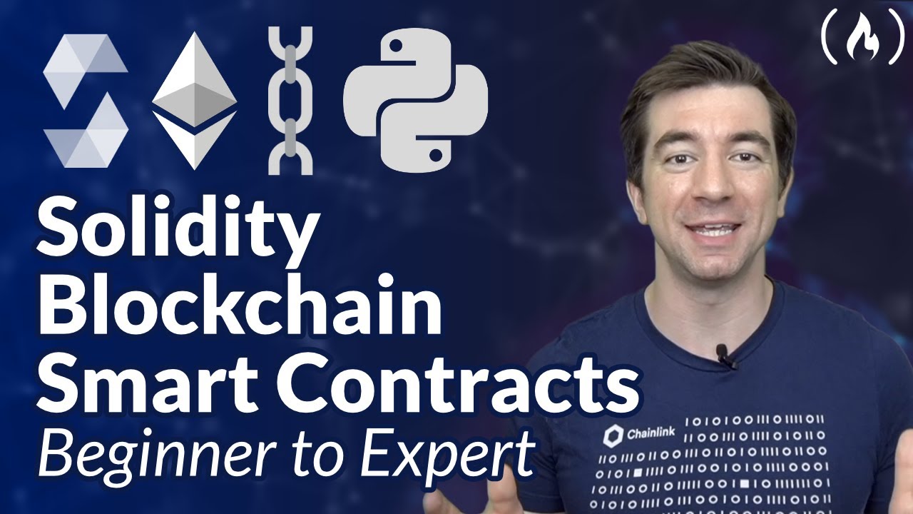 freecodecamp教程 | Solidity-Blockchain-and Smart Contract Course – Beginner to Expert Python ...